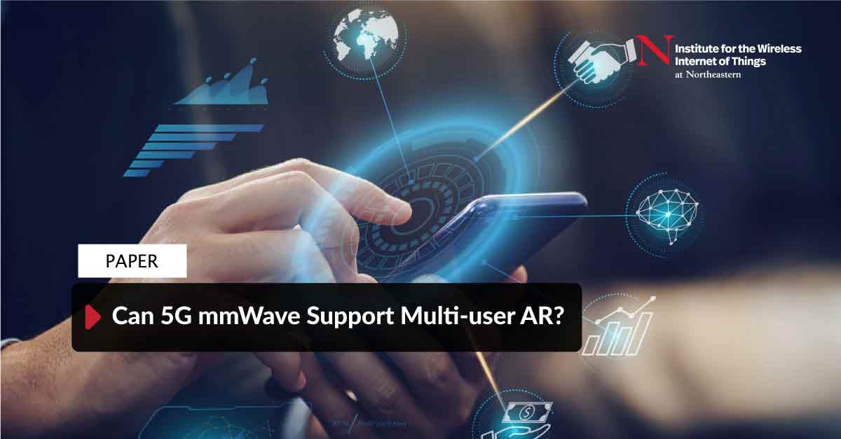 Can 5G mmWave support Multi-User AR? - Institute for Intelligent ...